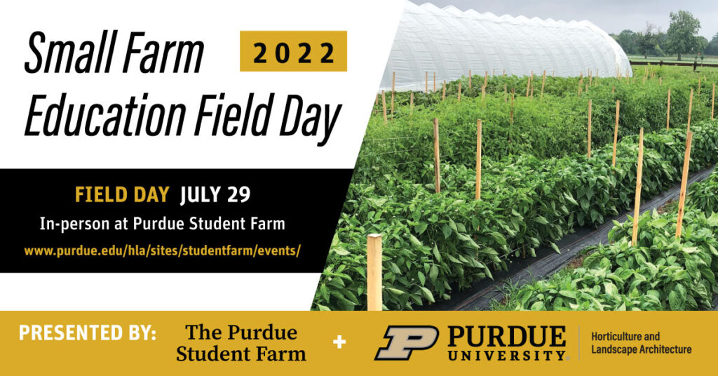 Purdue Small Farm Education Field Day | Purdue University Facts for ...