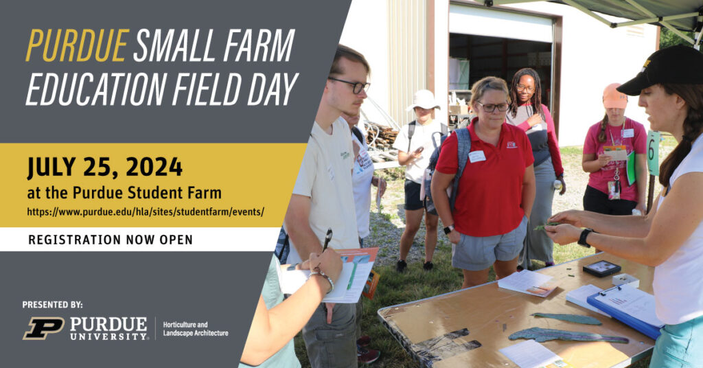 Purdue Small Farm Education Field Day | Purdue University Facts for ...